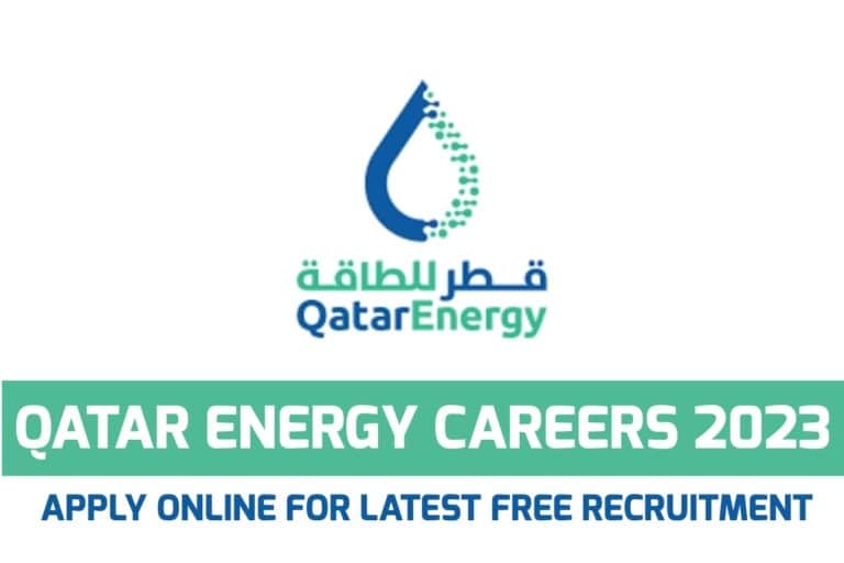 Qatar Energy Careers 2023-Qatar Latest Recruitment - jobalertinfo