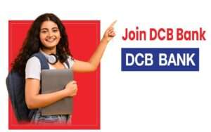 DCB Bank Careers 2026 - jobalertinfo